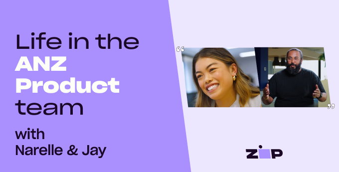 Life in the ANZ Product team | Zip